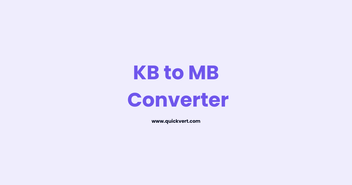 KB To MB Converter QuickVert kb-to-mb-converter-quickvert