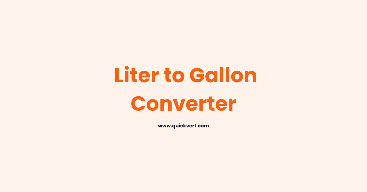 Liters to Gallons Converter | QuickVert